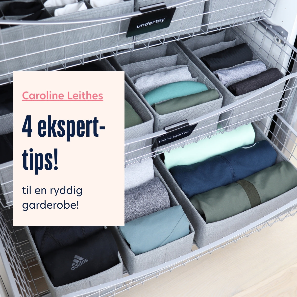 Organisere klær - 4 eksperttips for en ryddig garderobe – BOXO.no